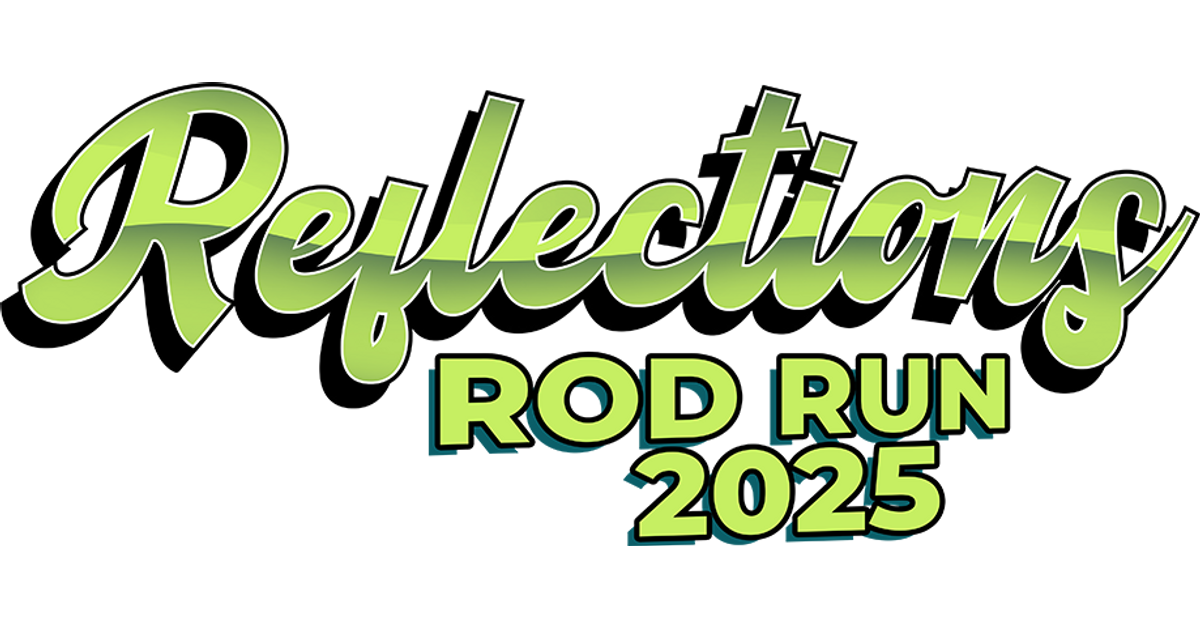Reflections Rod Run